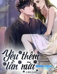 Yêu Thêm Lần Nữa - Lâm Linh